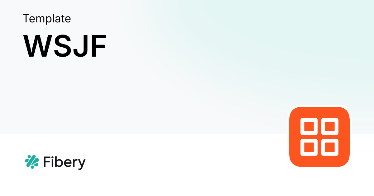WSJF — Fibery