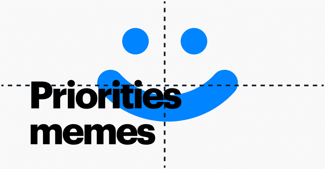 The Top 10 Priority Memes for Product Managers