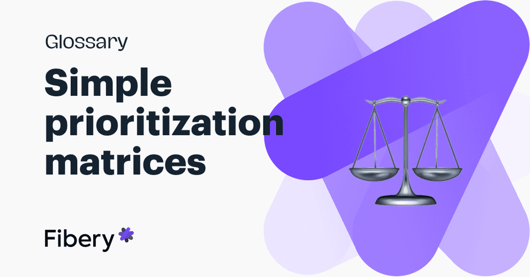 A Guide to Simple Prioritization Matrices: How to Make Effective Decisions A Guide to Simple Prioritization Matrices: How to Make Effective Decisions