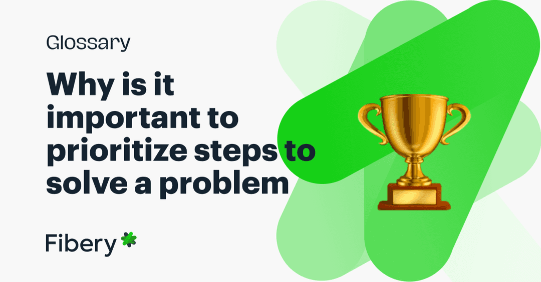 This Is Why It's Important to Prioritize Steps to Solve a Problem