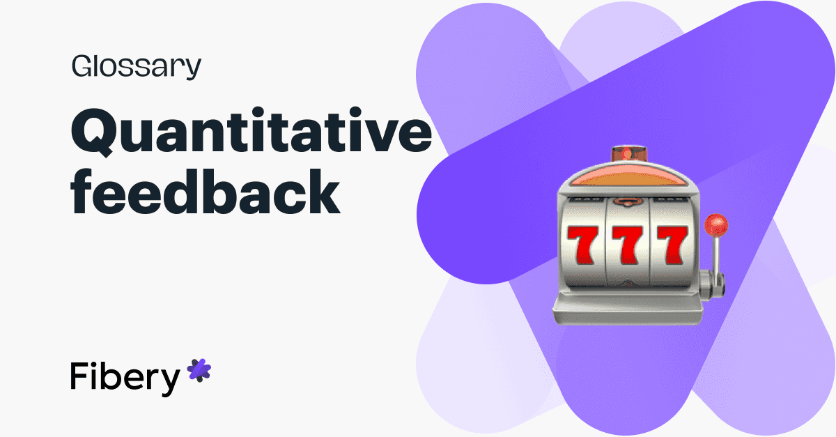 What is Quantitative Feedback? How to Collect and Analyze It