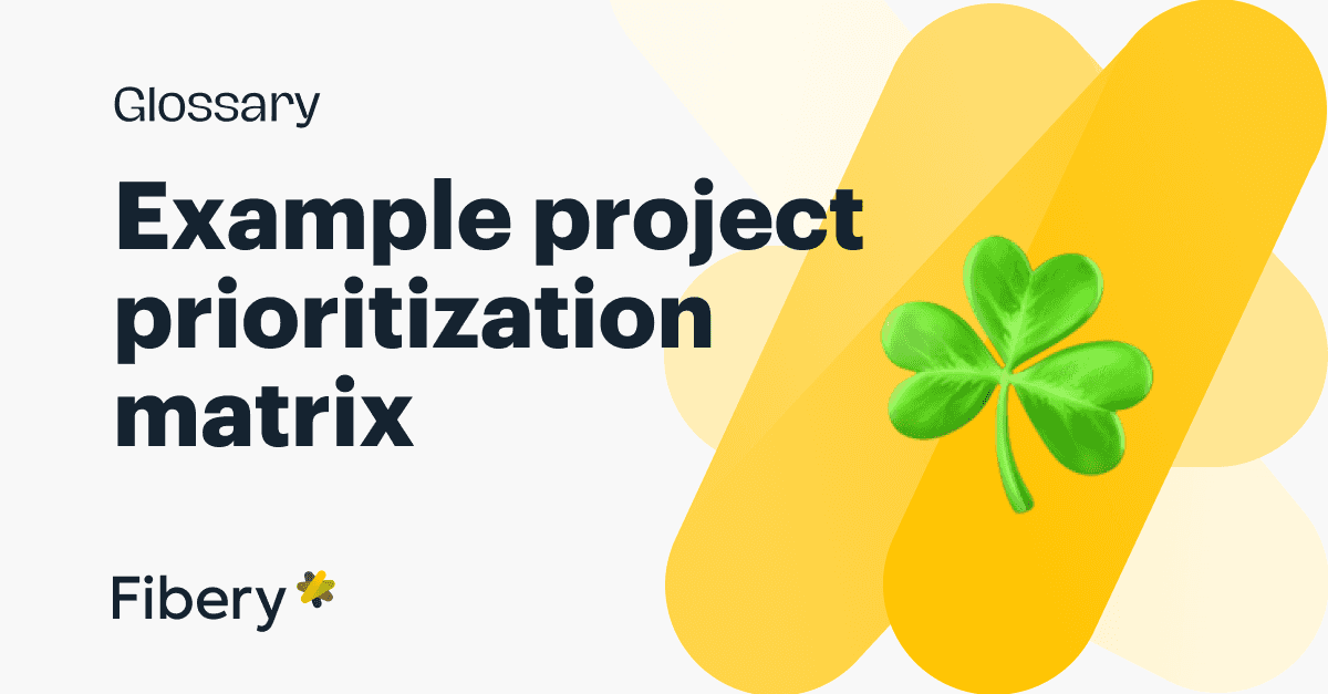 Project Prioritization (Priority) Matrix: Definition, Benefits & Tips