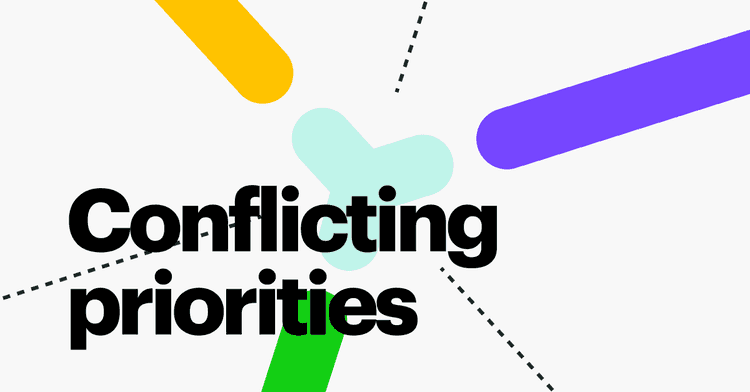 How to Manage Conflicting Priorities