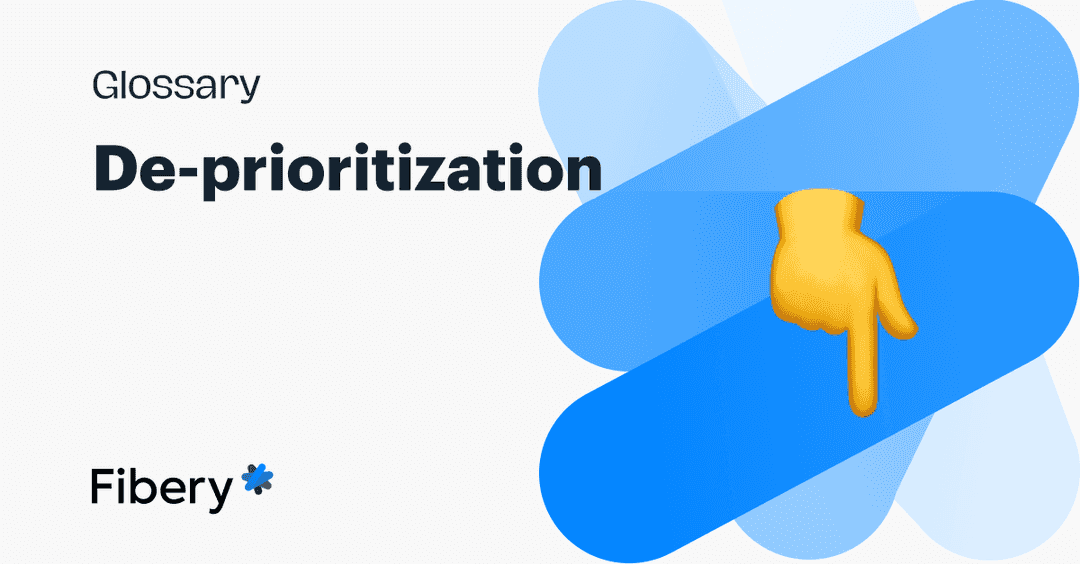 The Impact of De-Prioritization on Productivity and Efficiency