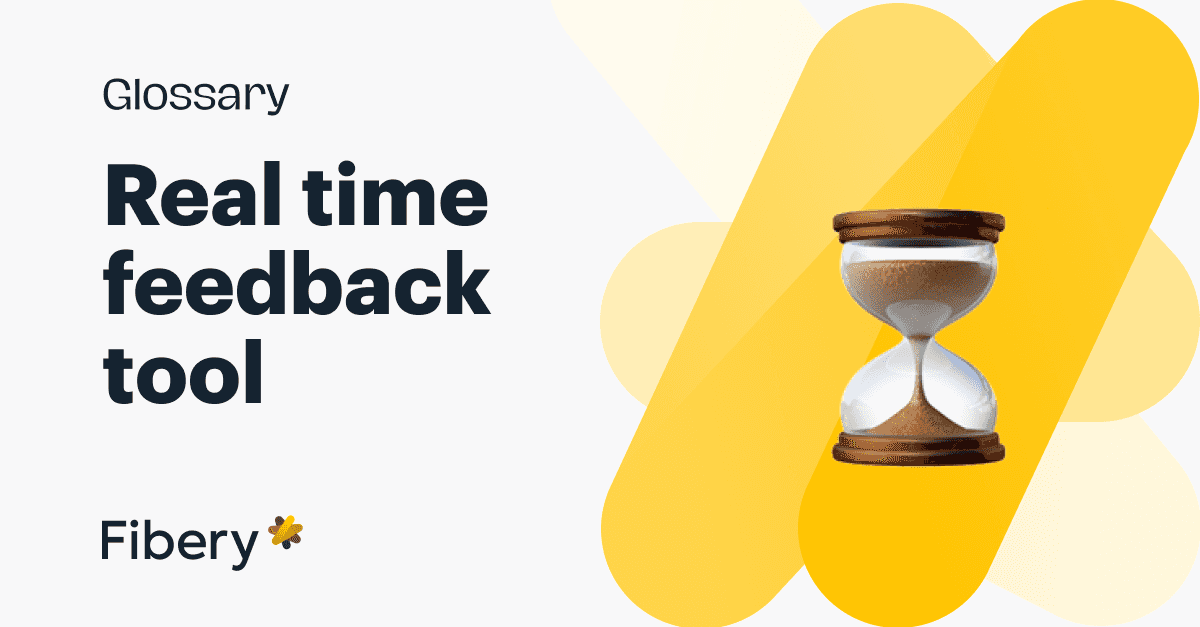 What is Real-Time Feedback? Overview, Benefits & Best Tools