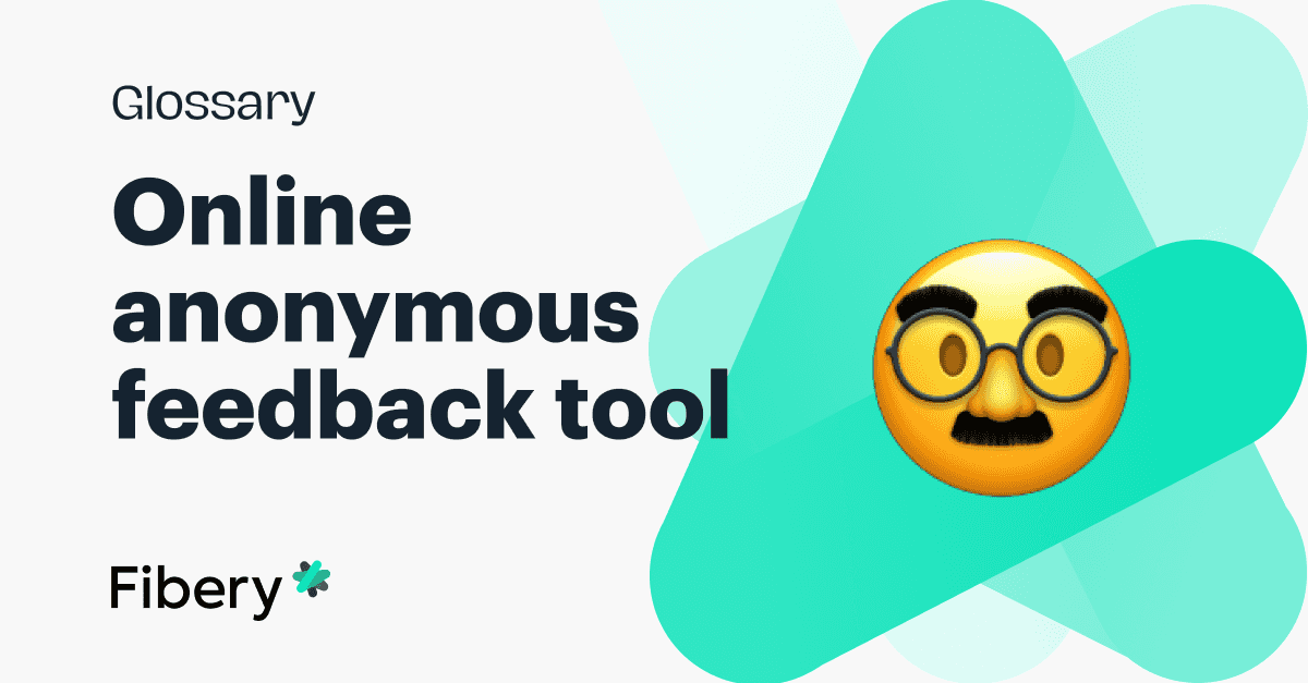 How to Collect Anonymous Feedback: Tools, Examples, and Tips