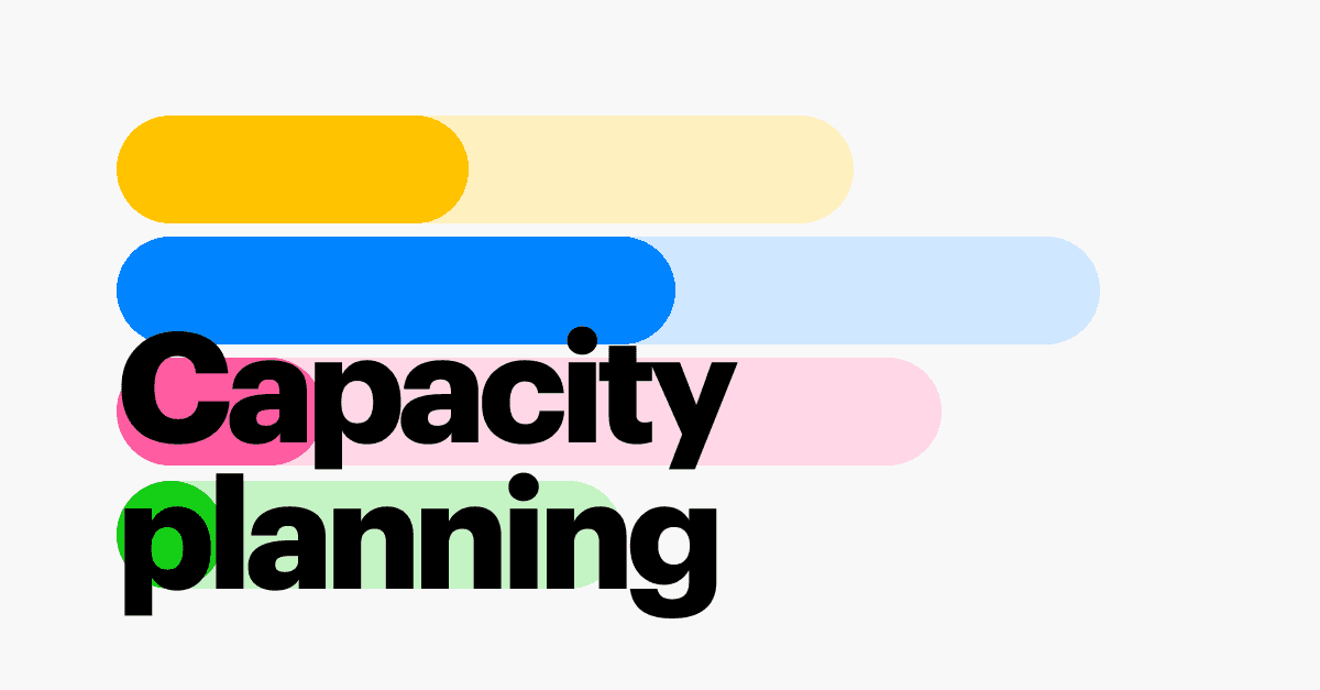 7 Best Capacity Planning Tools to Optimize Your Resources