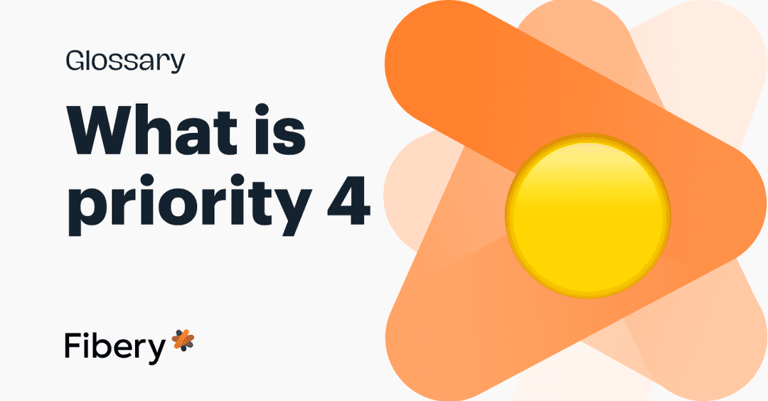 Understanding What Priority 4 Is
