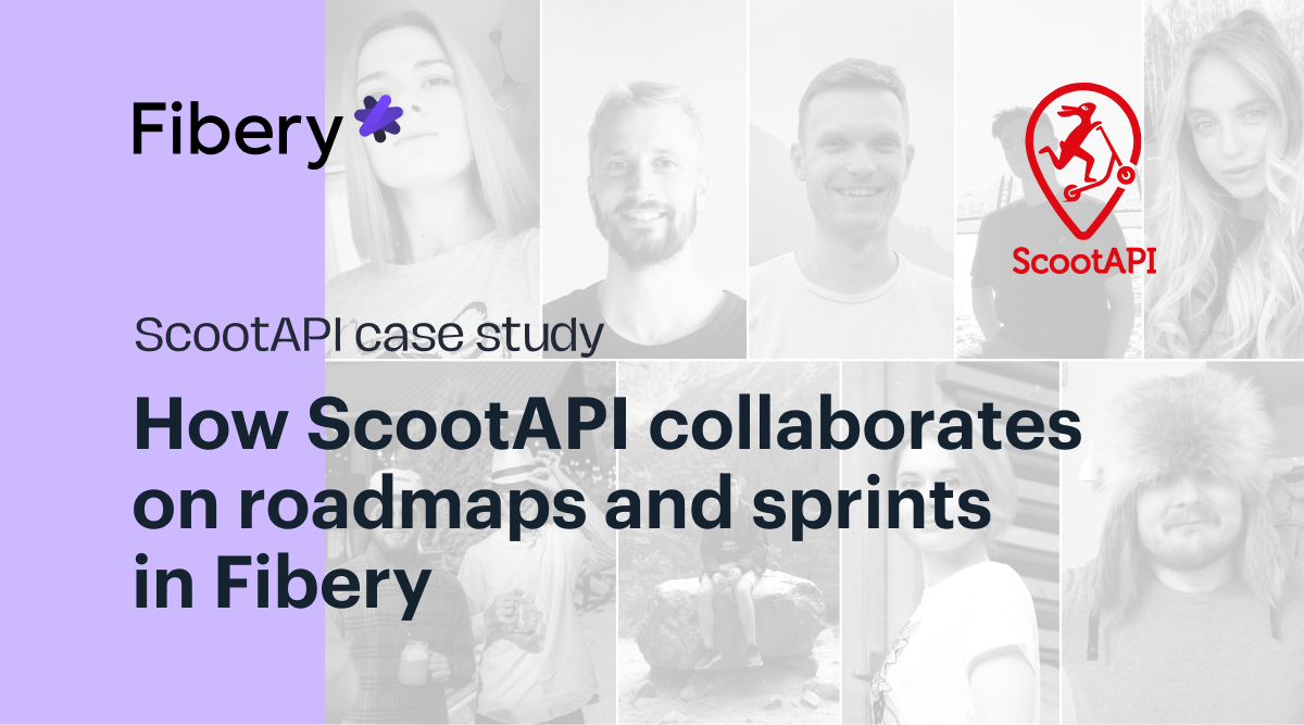ScootAPI customer story — Fibery