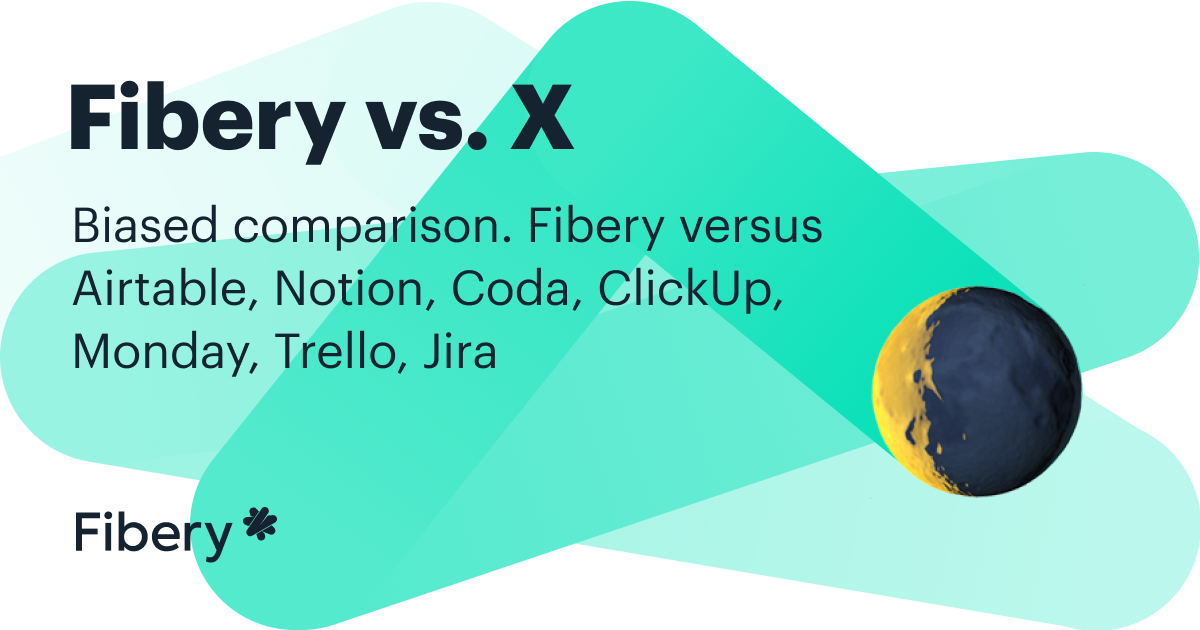 Fibery vs. X — Fibery